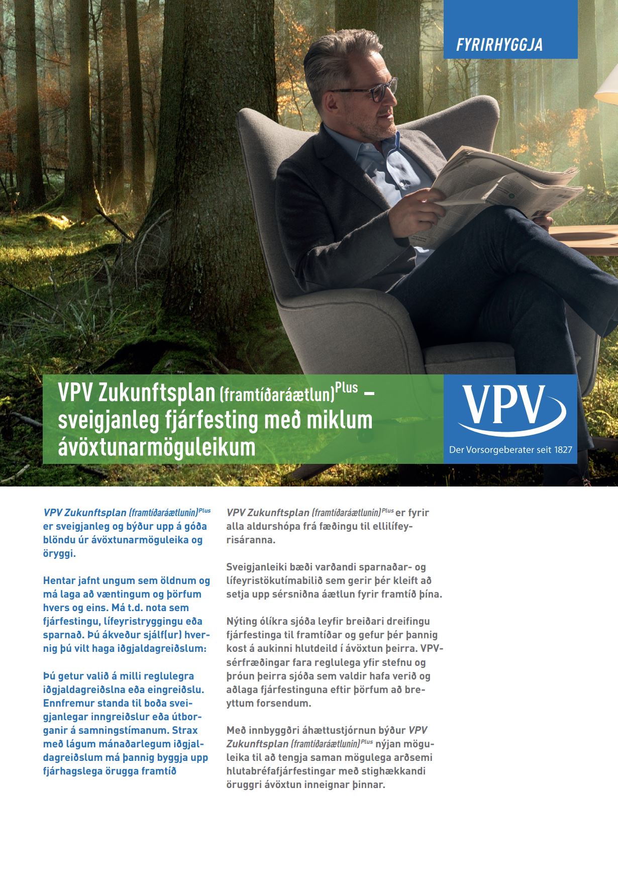 VPV Future Plan - Tryggingar og ráðgjöf